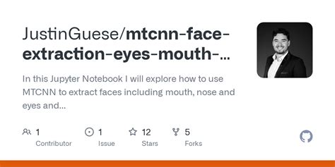 Github Justinguese Mtcnn Face Extraction Eyes Mouth Nose And Speeding It Up In This Jupyter