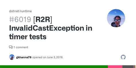 R2r Invalidcastexception In Timer Tests · Issue 6019 · Dotnet
