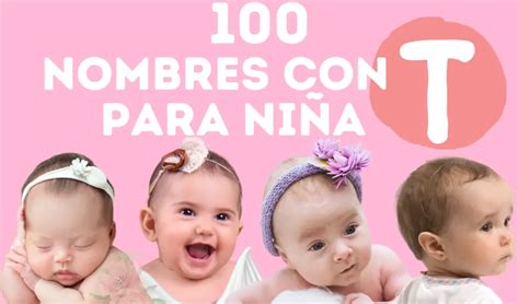 100 Nombres Con T Para Niña Origen Y Significado Poder Mamá