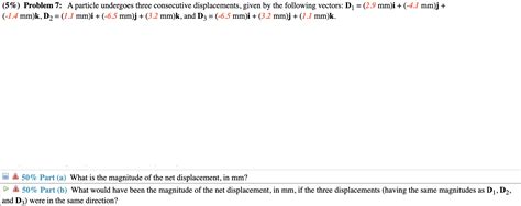 Solved Problem A Particle Undergoes Three Chegg Com