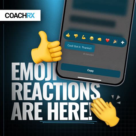 Emoji Reactions Are Live Coachrx