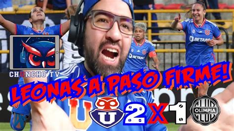 Bluereact Cap6 Olimpia 1 Uch Fem 2 Fecha2 Copa Libertadores Chunchotv Ft Bluemaniatics