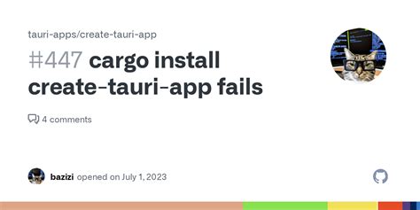 Cargo Install Create Tauri App Fails · Issue 447 · Tauri Appscreate