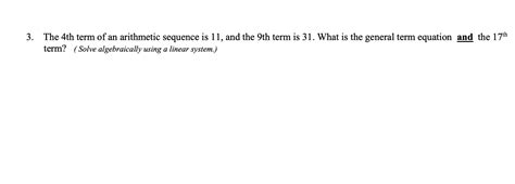 Solved 3 The 4th Term Of An Arithmetic Sequence Is 11 And Chegg Com