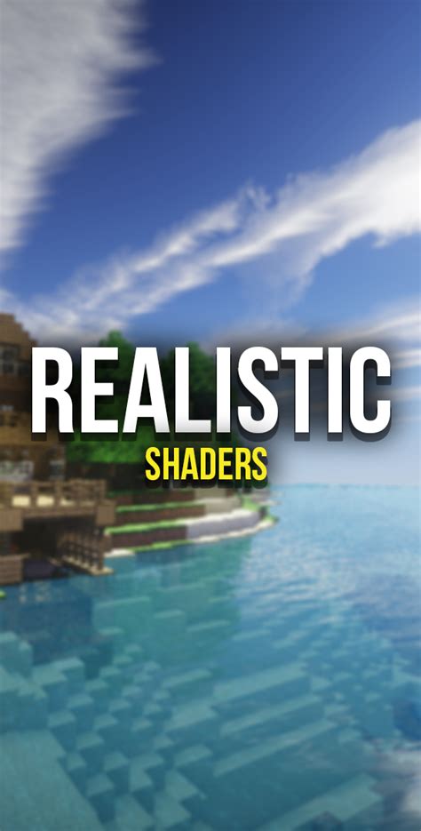Shaders For Mcpe Realistic Sh For Android Download