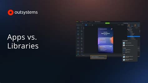 apps vs libraries the building blocks of outsystems ppt