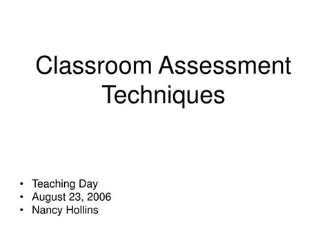 Ppt Classroom Assessment Techniques Powerpoint Presentation Free