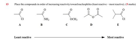 Solved 13 Place The Compounds In Order Of Increasing
