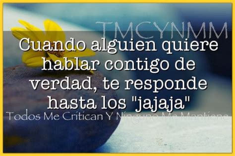 El Rincón De Las Frases Cuando Alguien Quiere Hablar Contigo De