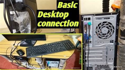Basic Desktop Connection How To Connect CPU Monitor Keyboard Mouse