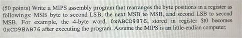 Solved 50 Points Write A Mips Assembly Program That