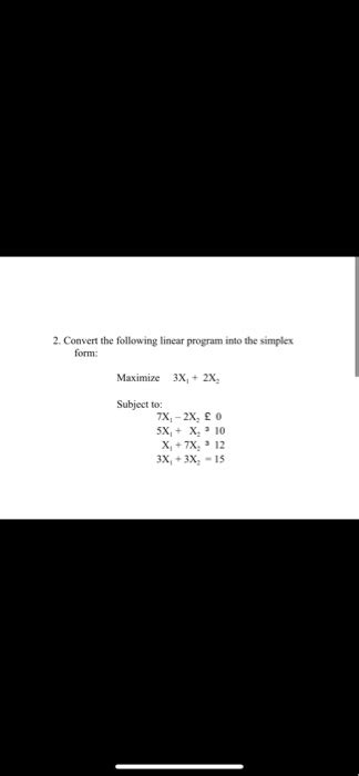 Solved 2 Convert The Following Linear Program Into The