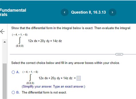 Solved Show That The Differential Form In The Integral Below