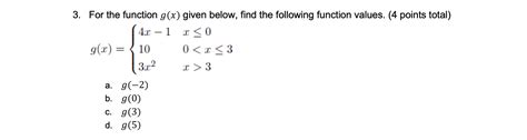 Solved 3 For The Function Gx Given Below Find The