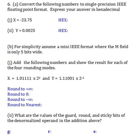 Solved Convert The Following Numbers To Single Precision