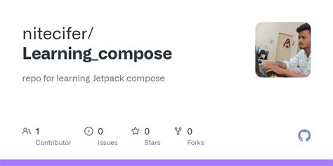 github nitecifer learning compose repo for learning jetpack compose