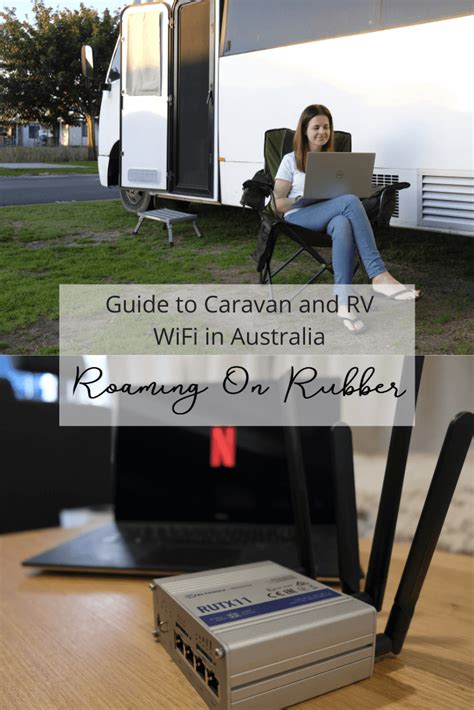 Guide To Caravan And RV WiFi In Australia Roaming On Rubber