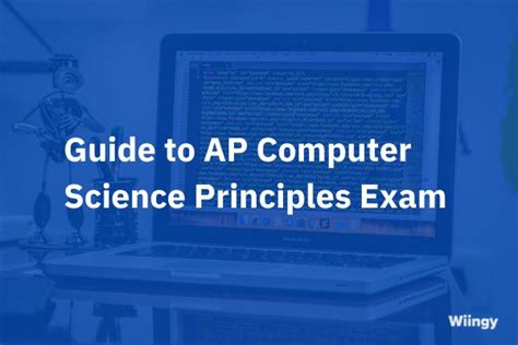 The Complete Guide To Ap Computer Science Principles Exam Updated For Ap