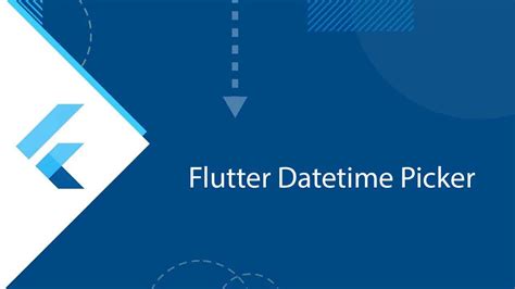 A Date Time Picker In Flutter