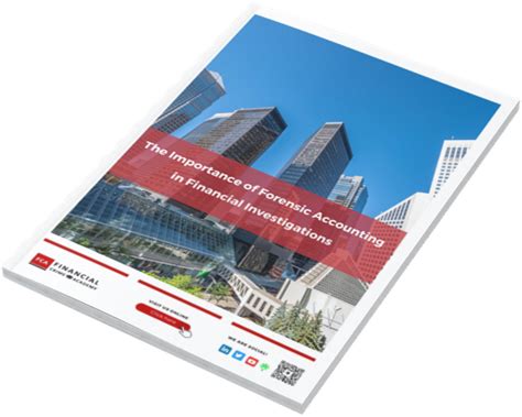 The Importance Of Forensic Accounting In Financial Investigations