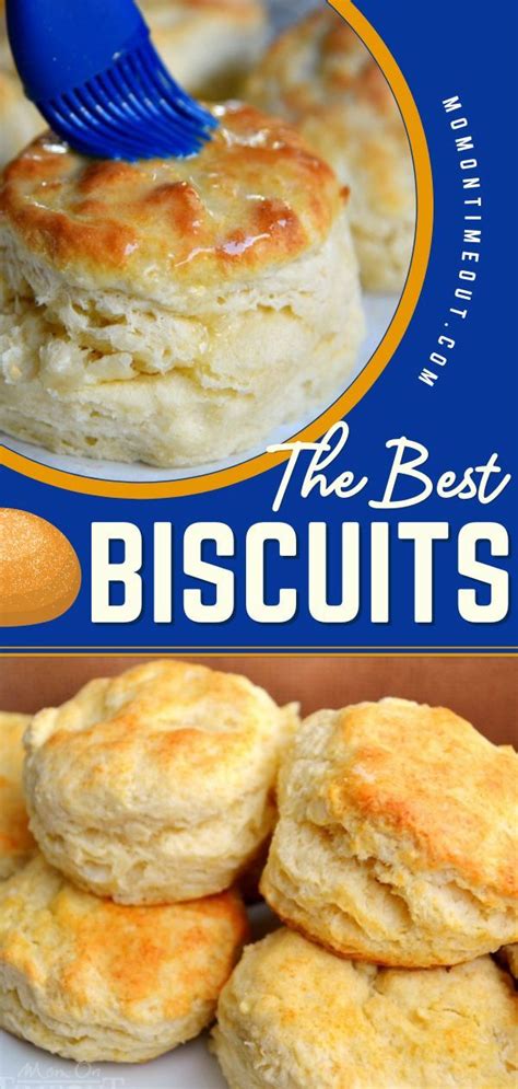 The Best Homemade Biscuit Recipe Homemade Biscuits Homemade Biscuits Recipe Biscuit Recipe