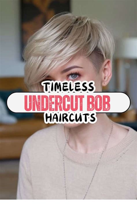 30 Best Short Undercut Bob For Modern Women
