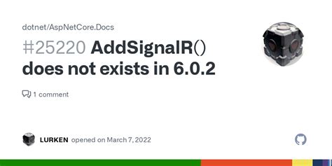 addsignalr does not exists in 6 0 2 · issue 25220 · dotnet