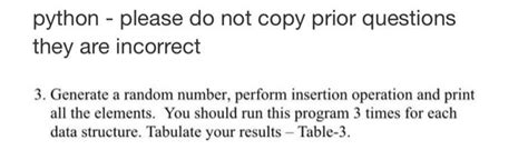Python Please Do Not Copy Prior Questions They Are