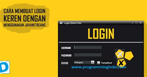 Cara Membuat Login Dengan Menggunakan Java Netbeans Dunia Programming