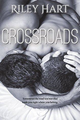 Sexy Erotic Xciting S E X Review Crossroads By Riley Hart