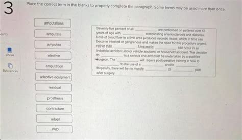 Solved Place The Correct Term In The Blanks To Properly