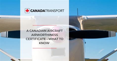 A Canadian Aircraft Airworthiness Certificate What To Know