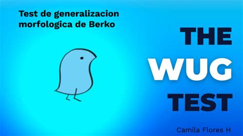 Wug Test Berko By Camila Flores On Prezi