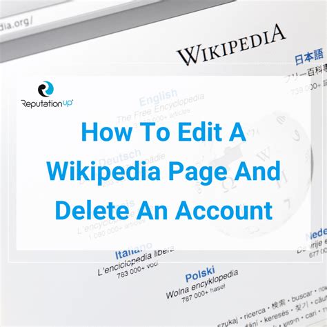 How To Edit A Wikipedia Page And Delete An Account