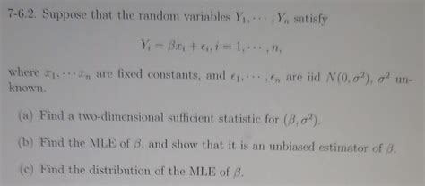 solved 7 6 2 suppose that the random variables y1 ⋯ yn