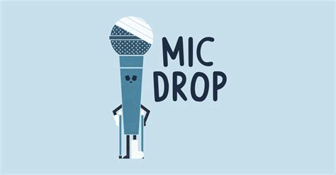 Mic Drop Music T Shirt Teepublic