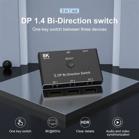 3 Port 8k Displayport Switch Splitter 1x3 Bi Direction Dp 1 4 Switcher