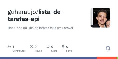 Github Guharaujolista De Tarefas Api Back End Da Lista De Tarefas Feito Em Laravel