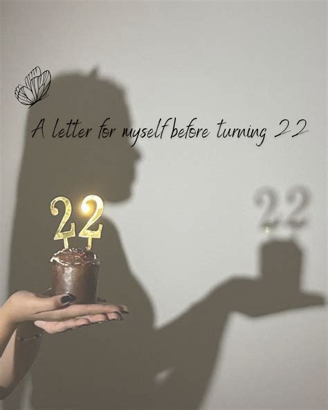 21 Years Life Before 22 A Letter For My Self 💗 By Tulisan Rizka