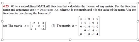 Solved 425 Write A User Defined Matlab Function That