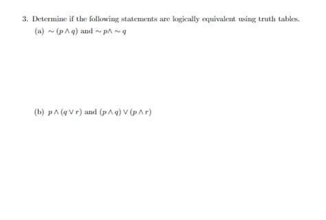 Solved Determine If The Following Statements Are Chegg
