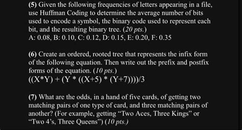 Solved 5 Given The Following Frequencies Of Letters