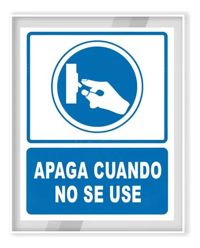 Señalización Acrílico Apaga Cuando No Se Use Señalética Azul Marino