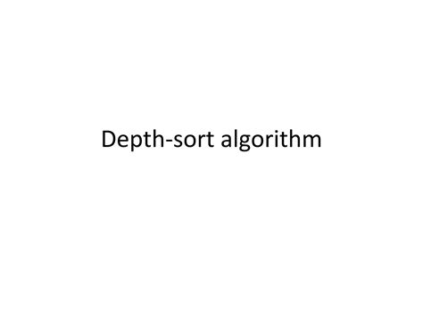 Solution Depth Sort Algorithm Studypool
