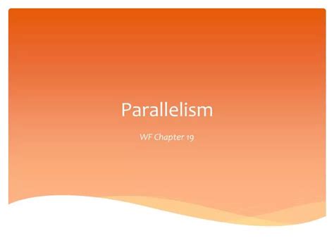 PPT Parallelism PowerPoint Presentation Free Download ID