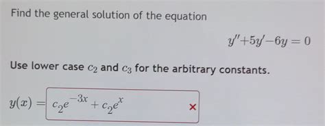 Find The General Solution Of The Equation Chegg Com
