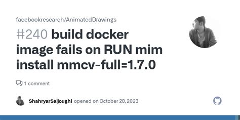 Build Docker Image Fails On Run Mim Install Mmcv Full170 · Issue 240 · Facebookresearch