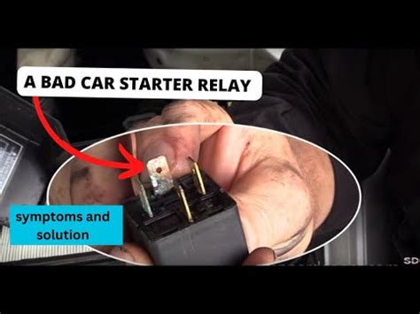 How To Know If Your Starter Relay Is Bad