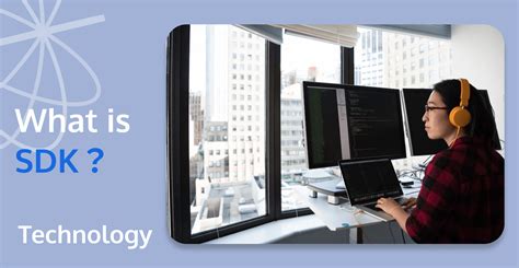 What Is Sdk Definition Tools Advantages And Usage Guide