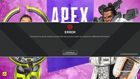 Constant Connection To Server Timed Out Code Net In Apex Legends Mid Game R Apexlegends